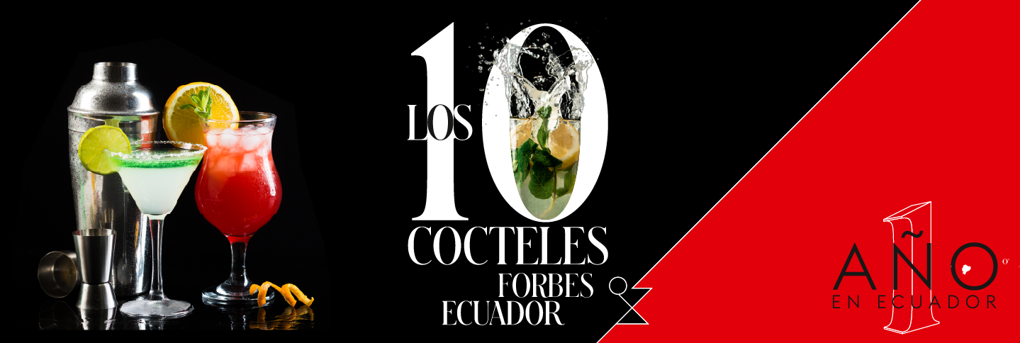 10 cocteles Forbes - Forbes Ecuador