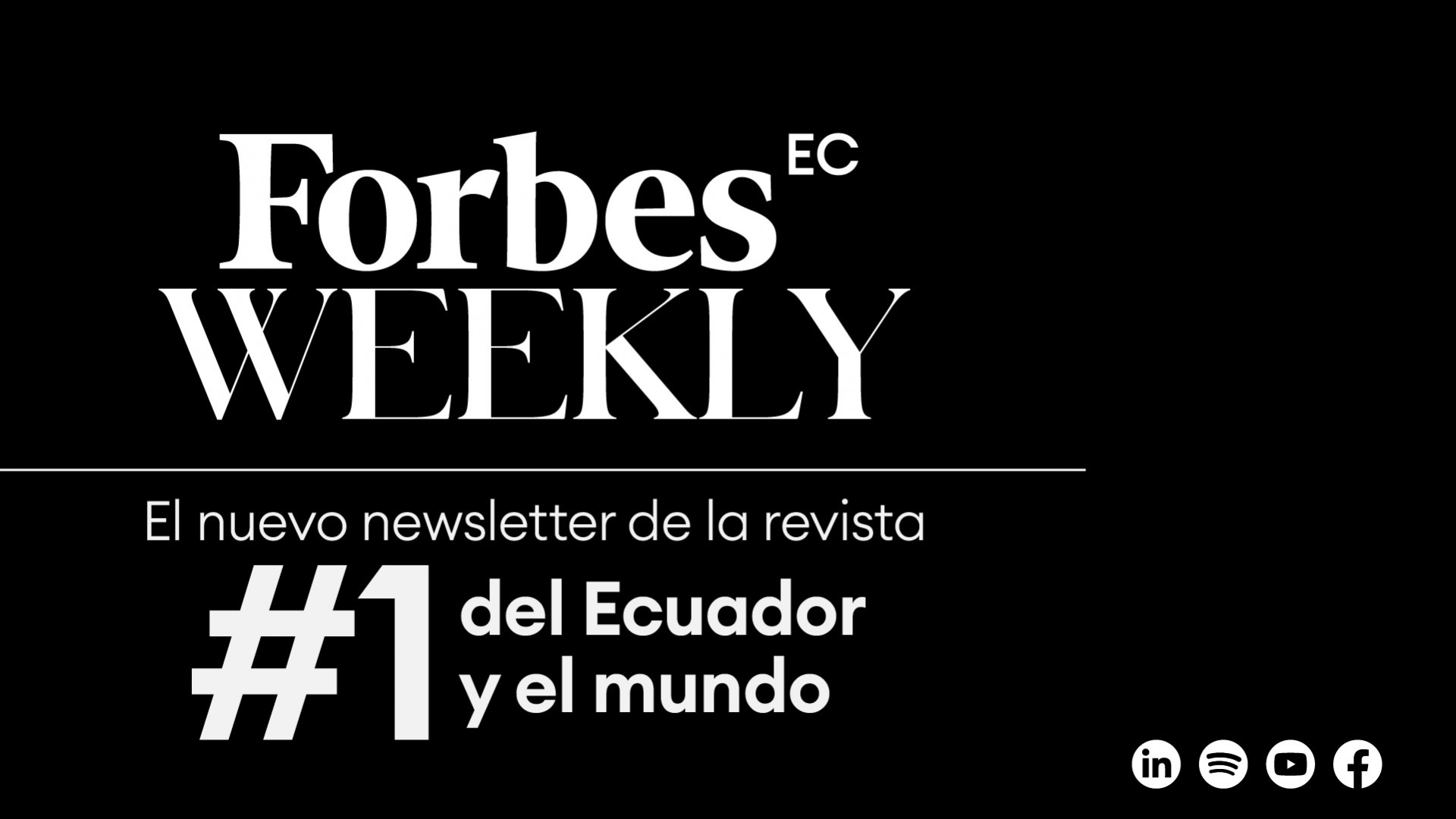 ¡Próximamente! Forbes Weekly, nuestro nuevo Newsletter - Forbes Ecuador