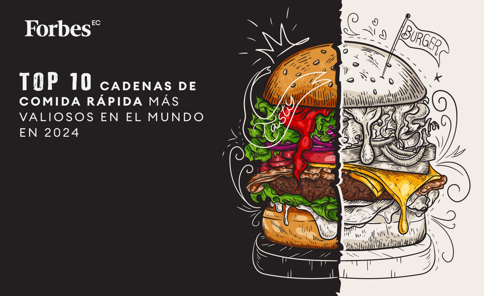 Las 10 cadenas de comida rápida más valiosas del mundo - Forbes Ecuador