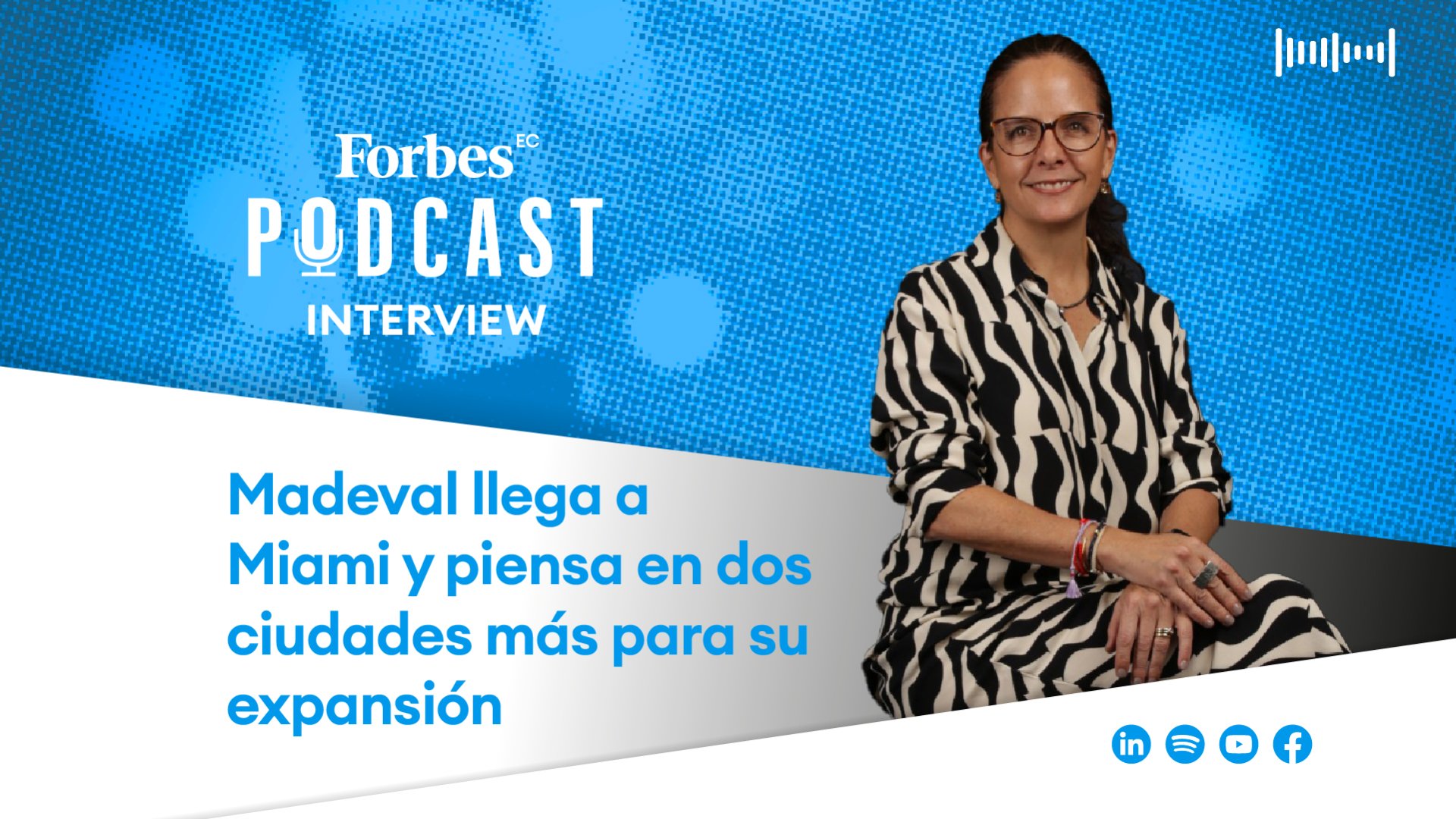 Madeval llega a Miami y piensa en dos ciudades más para su expansión - Forbes Ecuador